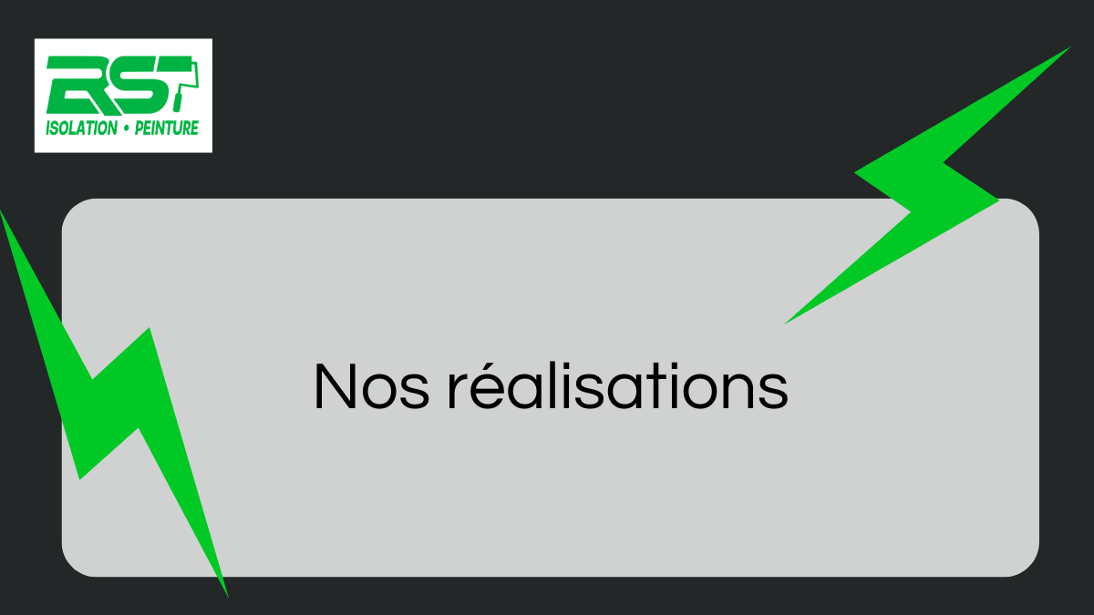 Nos réalisations - RS Isolation Peinture